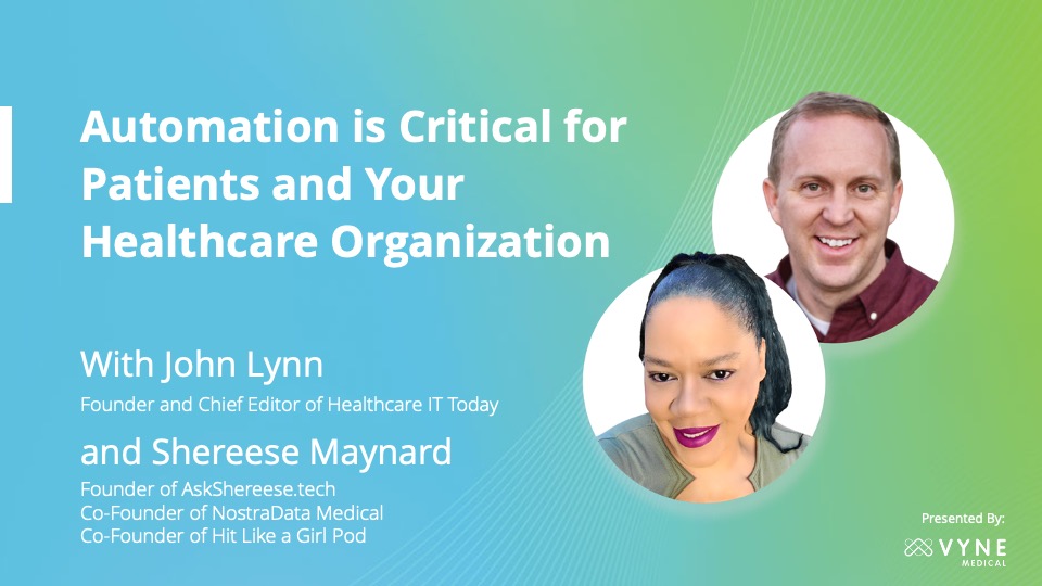 Automation is Critical for Patients and Your Healthcare Organization ...