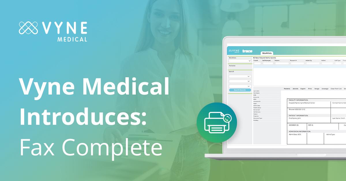 Vyne Medical Introduces Fax Complete - Vyne Medical