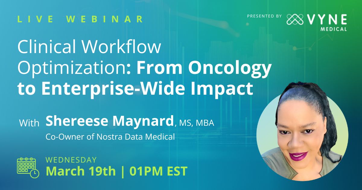 Clinical Workflow Optimization: From Oncology to Enterprise-Wide Impact ...